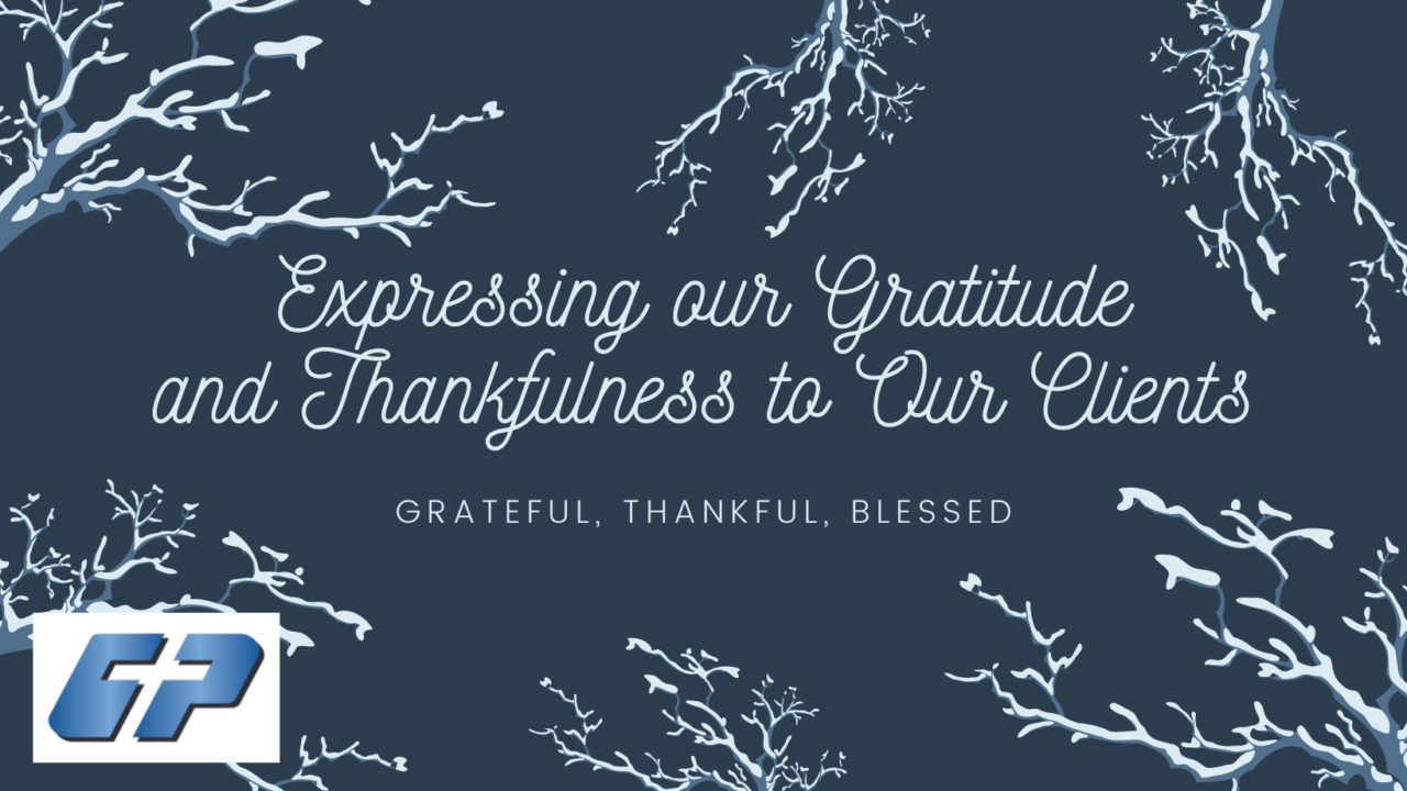 Expressing our Gratitude and Thankfulness to Our Clients